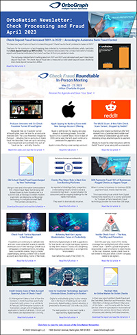 OrboNation Newsletter: Check Processing and Fraud – April 2023 – OrboGraph