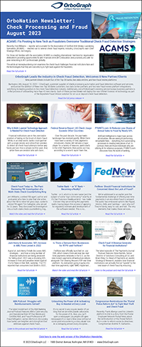OrboNation Newsletter: Check Processing and Fraud - August 2023 | OrboGraph
